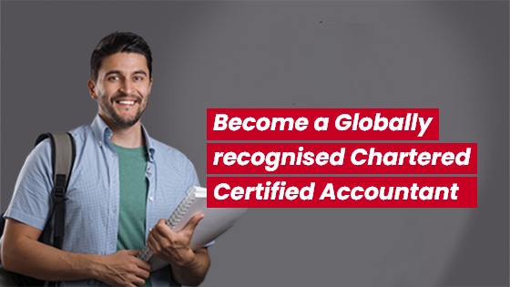 Become a Globally recognised Chartered Certified Accountant